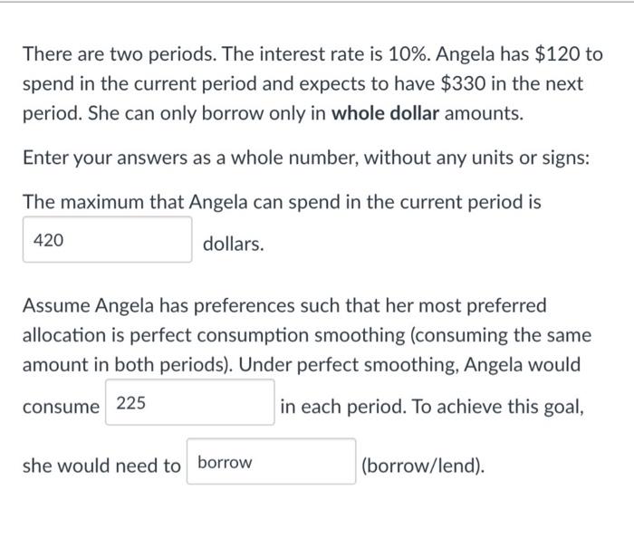 Solved There are two periods. The interest rate is 10%. | Chegg.com