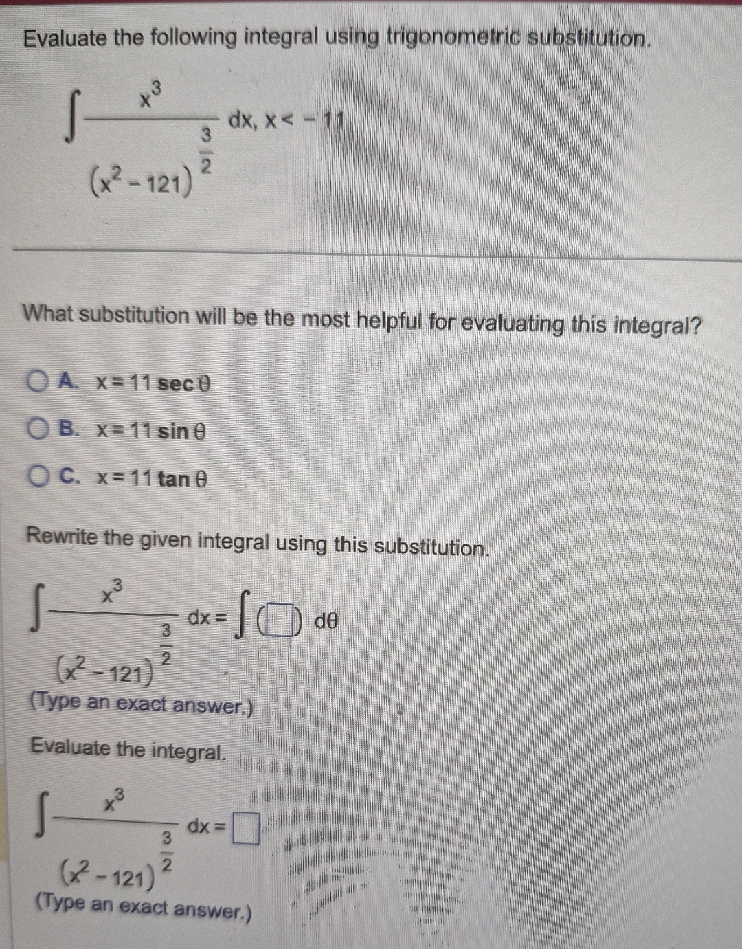 Solved Evaluate the following integral using trigonometric | Chegg.com