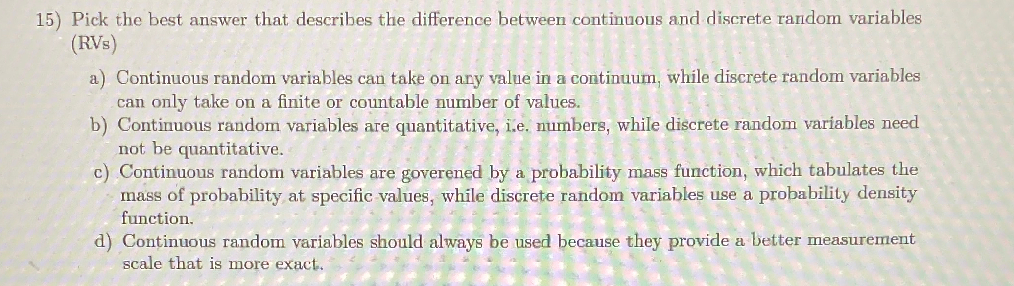 Pick the best answer that describes the difference | Chegg.com