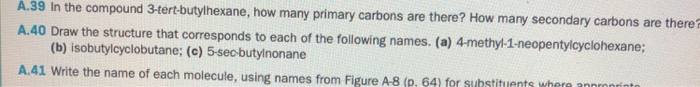 Solved A.39 In the compound 3-tert-butylhexane, how many | Chegg.com