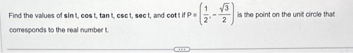 Solved Find the values of sint,cost,tant,csct,sect, and cott | Chegg.com