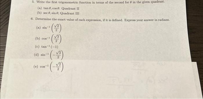 Solved 5. Write the first trigonometric function in terms of | Chegg.com