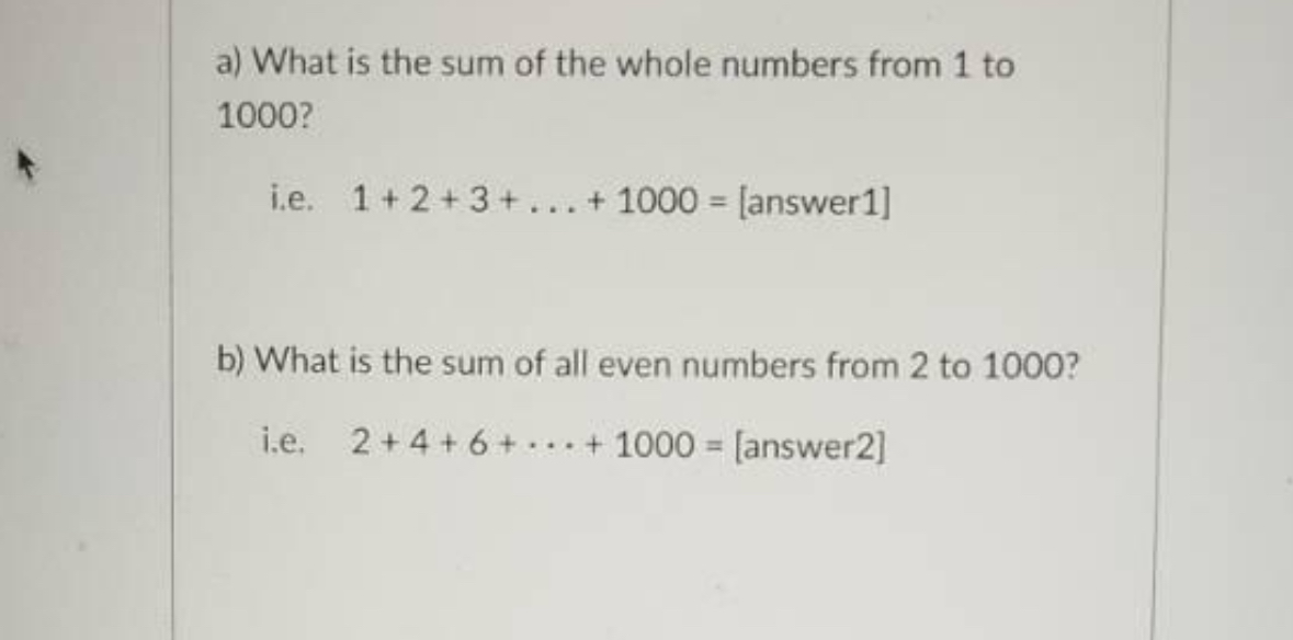 Solved a) ﻿What is the sum of the whole numbers from 1 ﻿to | Chegg.com