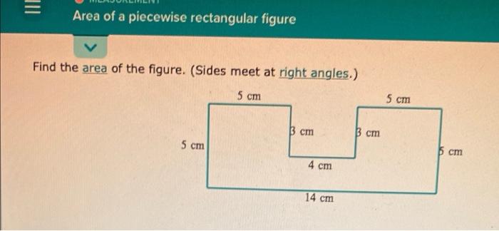 Solved III Area of a piecewise rectangular figure Find the | Chegg.com