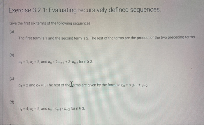 Solved Exercise 3.2.1: Evaluating recursively defined | Chegg.com