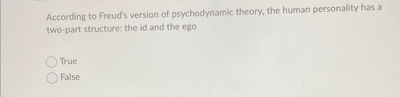 Solved According to Freud's version of psychodynamic theory, | Chegg.com