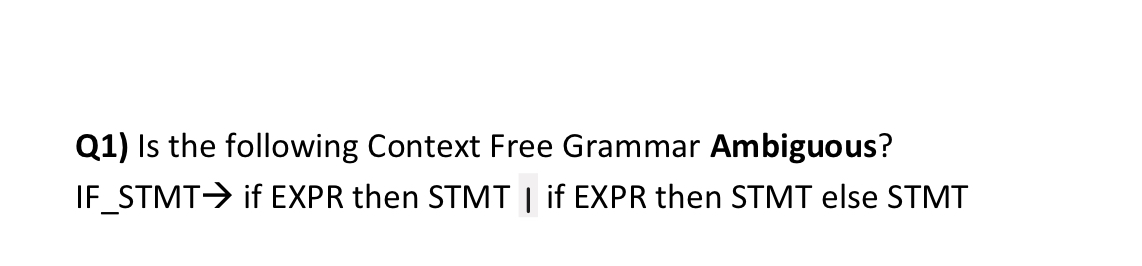 Solved Q1) ﻿Is the following Context Free Grammar | Chegg.com