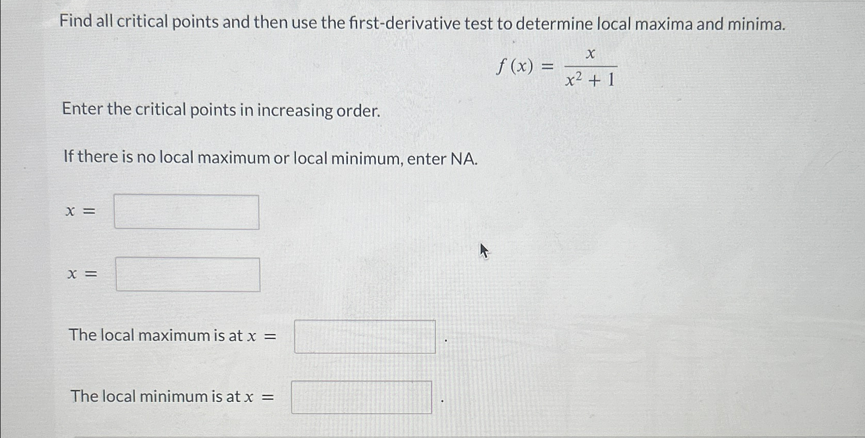 Solved Find all critical points and then use the | Chegg.com