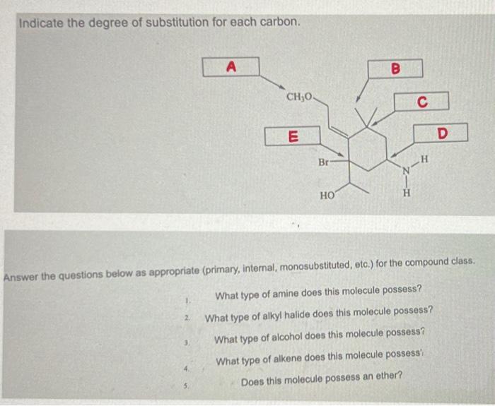 Solved Indicate the degree of substitution for each carbon. | Chegg.com