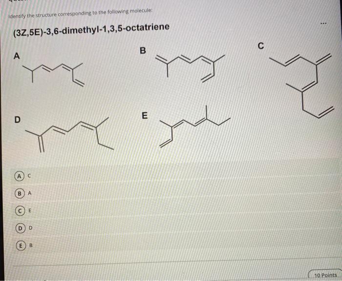Solved Identify the structure corresponding to the following | Chegg.com