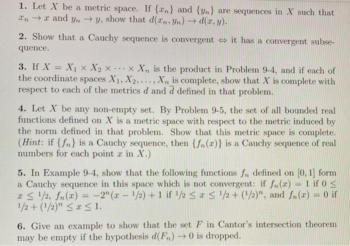 Solved 1. Let X be a metric space. If {n} and {Yn} are | Chegg.com