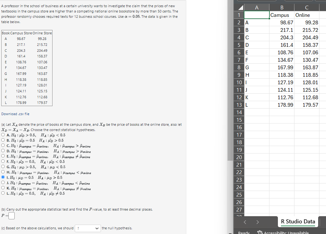 Solved Please Post Data on Right into R Studio A professor | Chegg.com