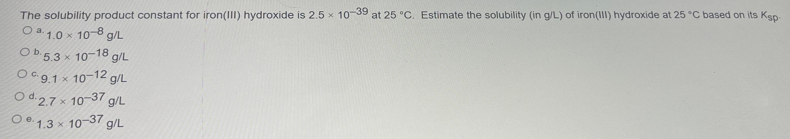 Solved The solubility product constant for iron(III) | Chegg.com