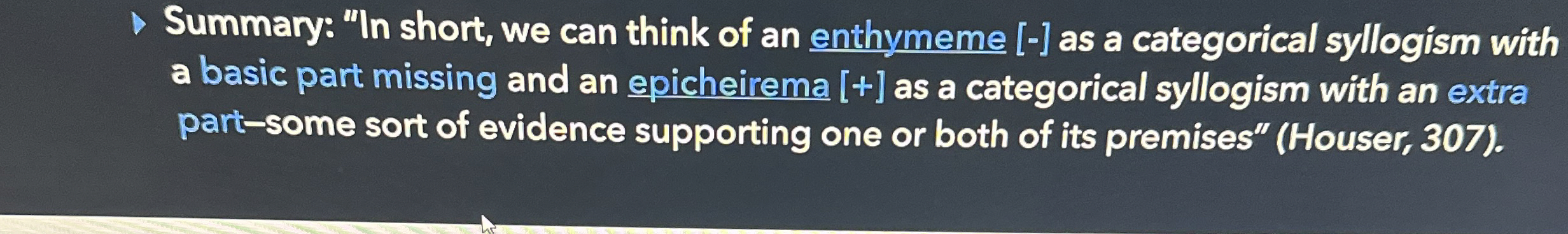 Solved Summary: "In short, we can think of an enthymeme - | Chegg.com