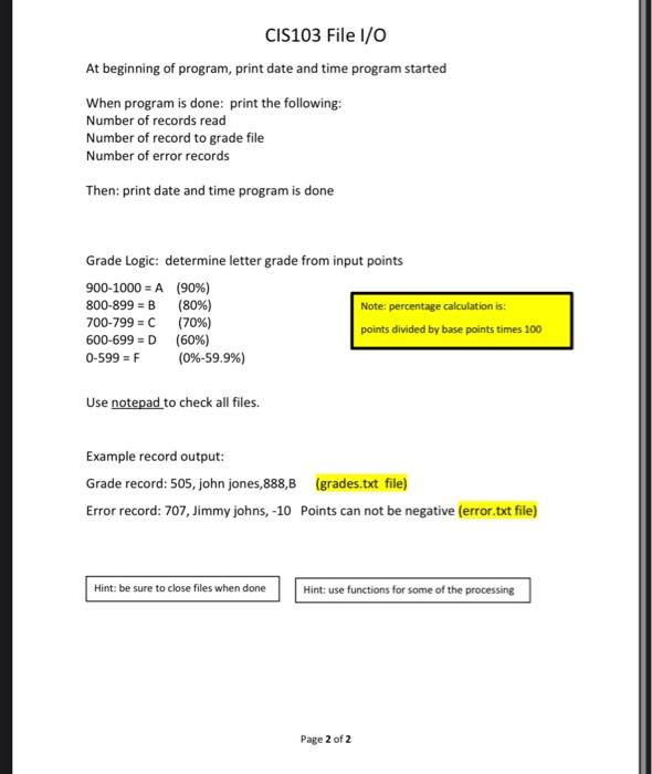 Solved CIS103 File I/O Read a file that has name \& points | Chegg.com