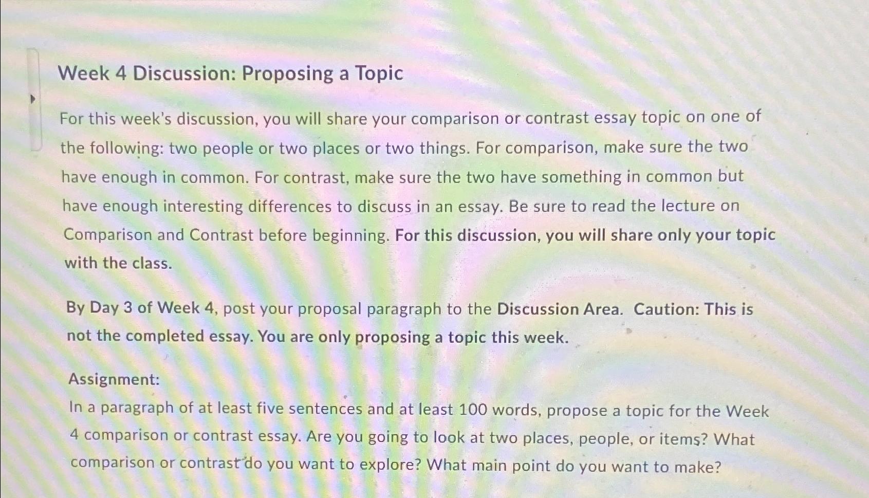 Solved Week 4 ﻿Discussion: Proposing a TopicFor this week's | Chegg.com