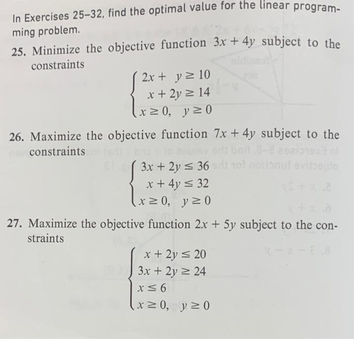 Solved In Exercises 25-32, find the optimal value for the | Chegg.com