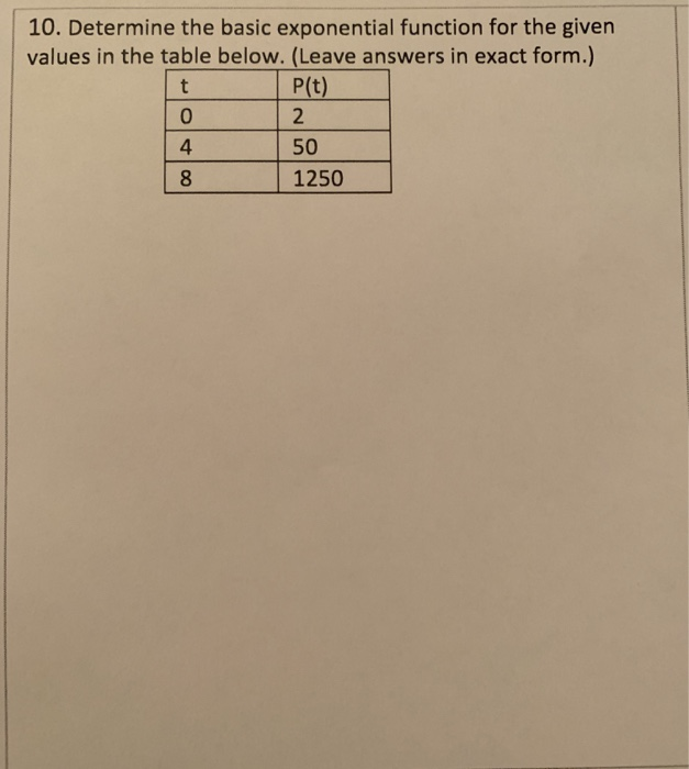 Solved 10. Determine the basic exponential function for the | Chegg.com