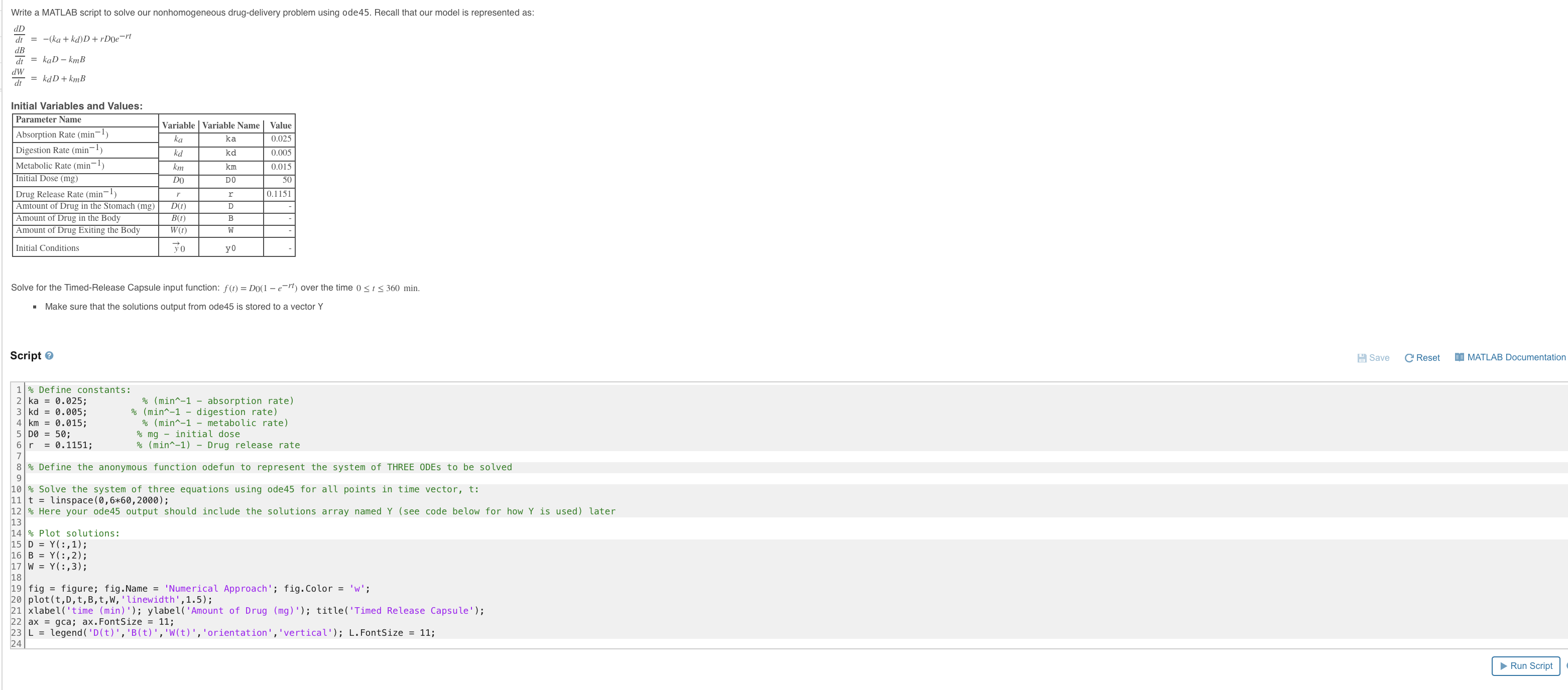 Solved Complete The Code Write A Matlab Script To Solve Our