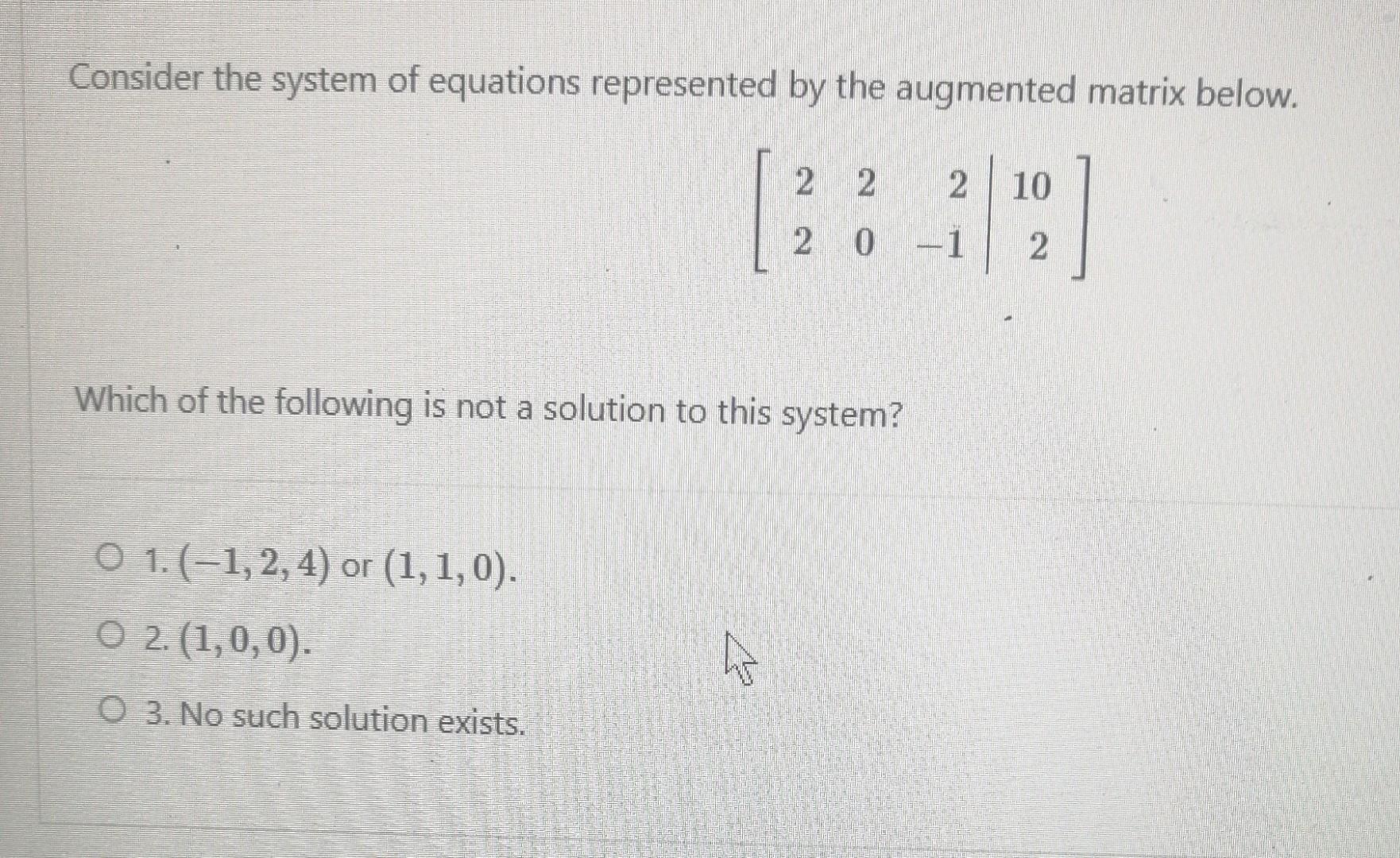 Solved Consider the system of equations represented by the | Chegg.com