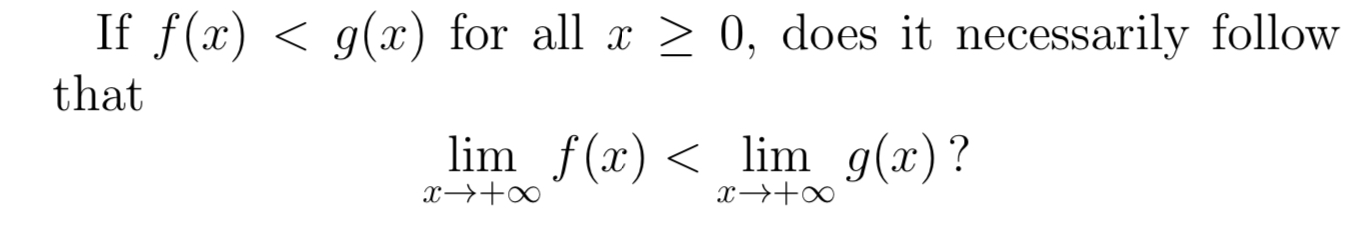 Solved If x≥0limx→+∞f(x)