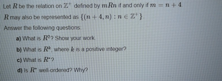 Solved Let R be the relation on Z defined by mRn if and only | Chegg.com