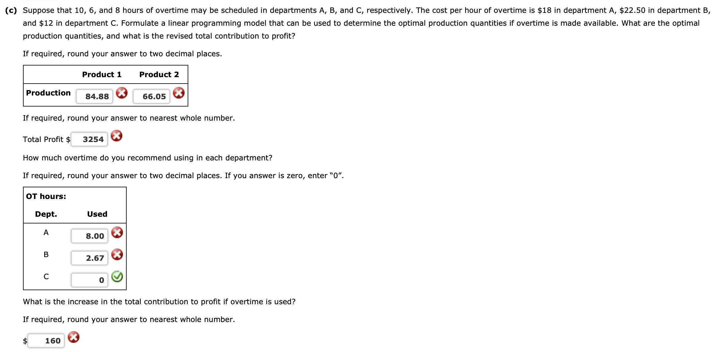 Solved (c) ﻿Suppose that 10,6 , ﻿and 8 ﻿hours of overtime | Chegg.com