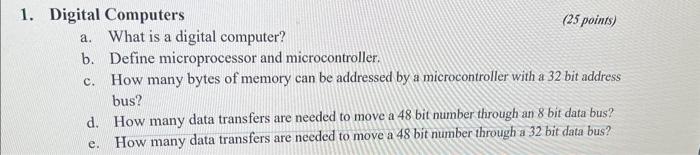 Solved 1. Digital Computers (25 points) a. What is a digital | Chegg.com