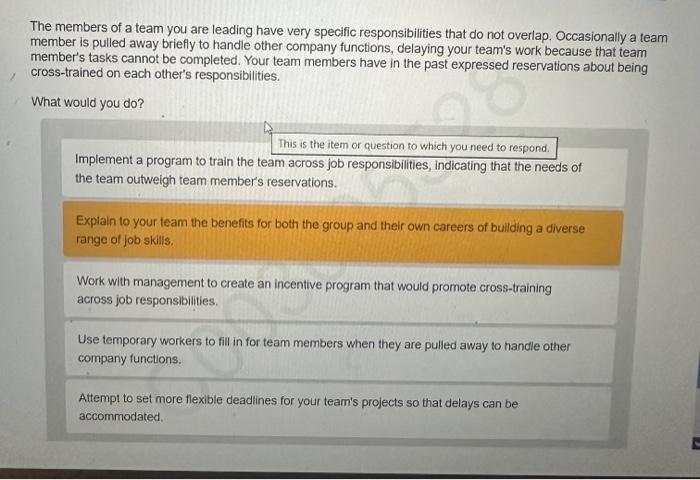 he members of a team you are leading have very | Chegg.com