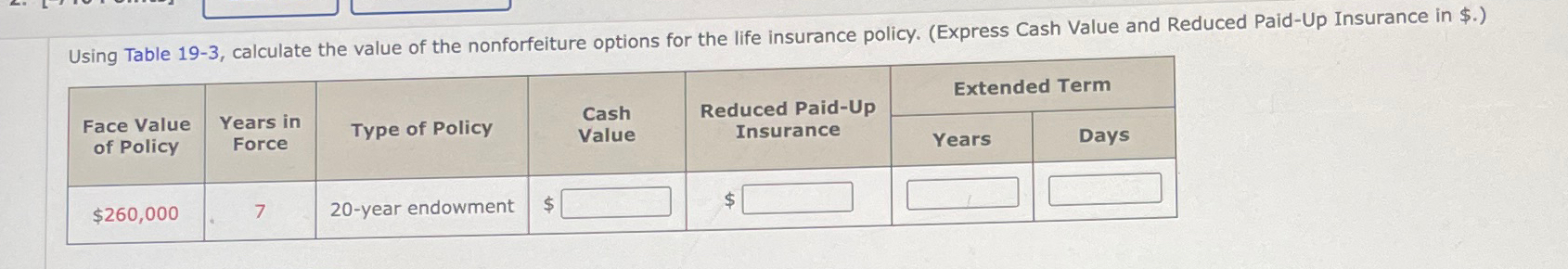 Solved Using Table 19-3, ﻿calculate the value of the | Chegg.com