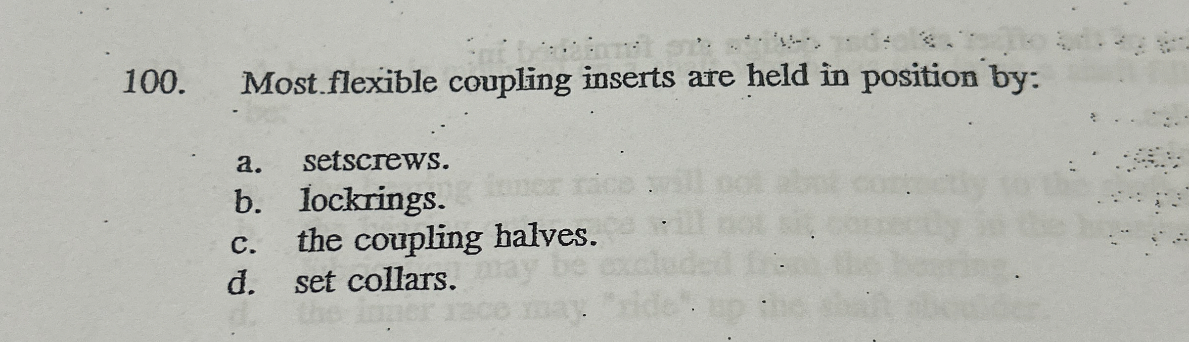 Solved Most flexible coupling inserts are held in position | Chegg.com