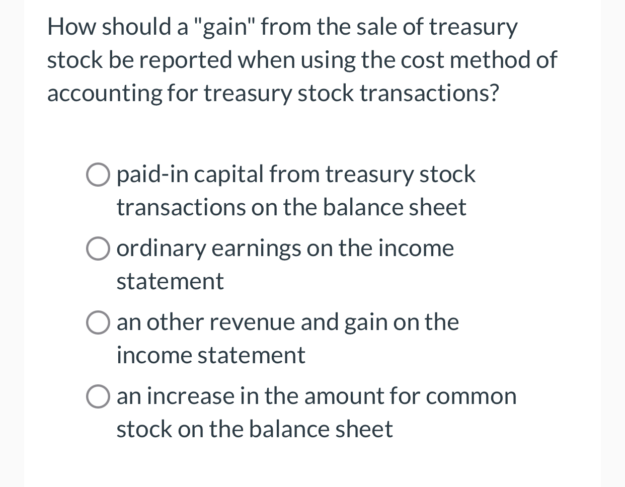Solved How should a "gain" from the sale of treasury stock | Chegg.com
