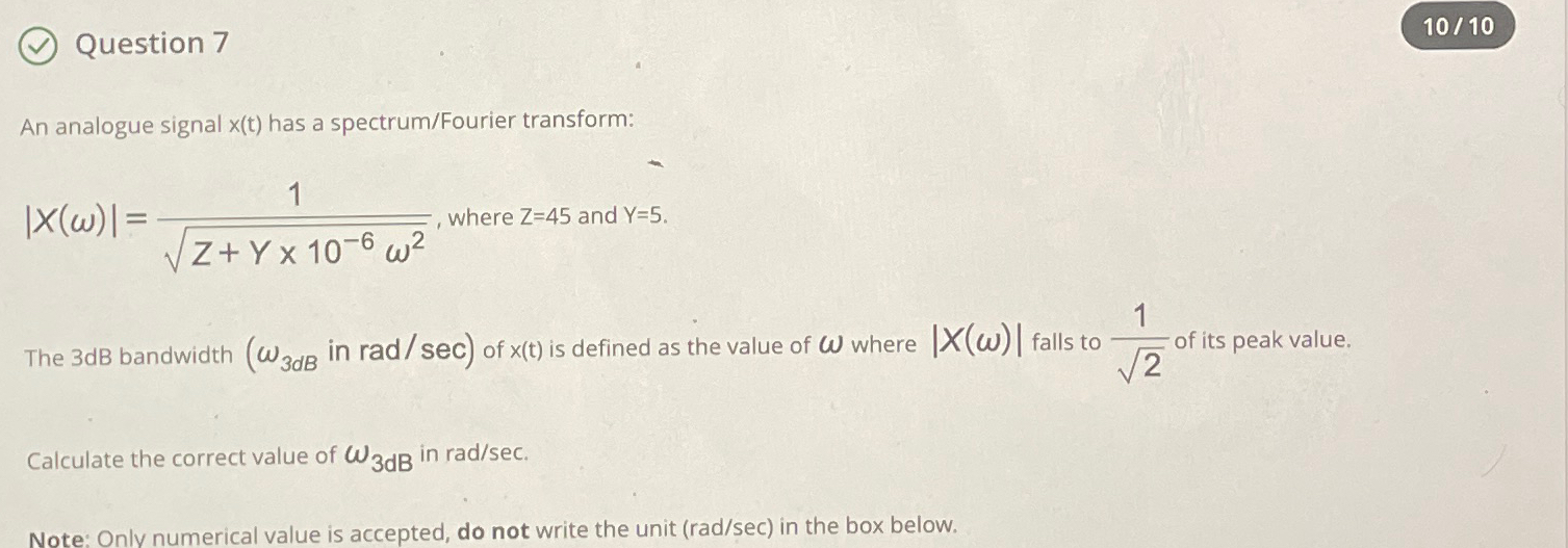 Solved Question 7An analogue signal x(t) ﻿has a | Chegg.com