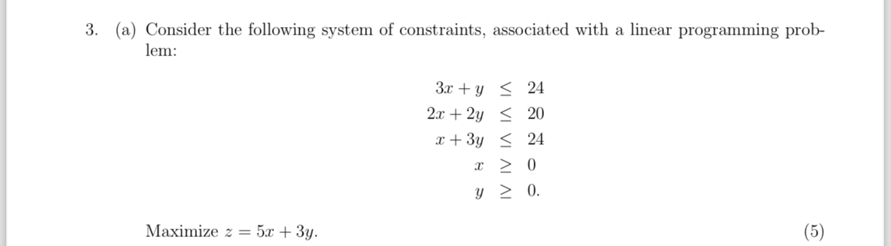 Solved (a) ﻿Consider the following system of constraints, | Chegg.com