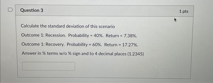Solved Calculate the standard deviation of this scenario | Chegg.com