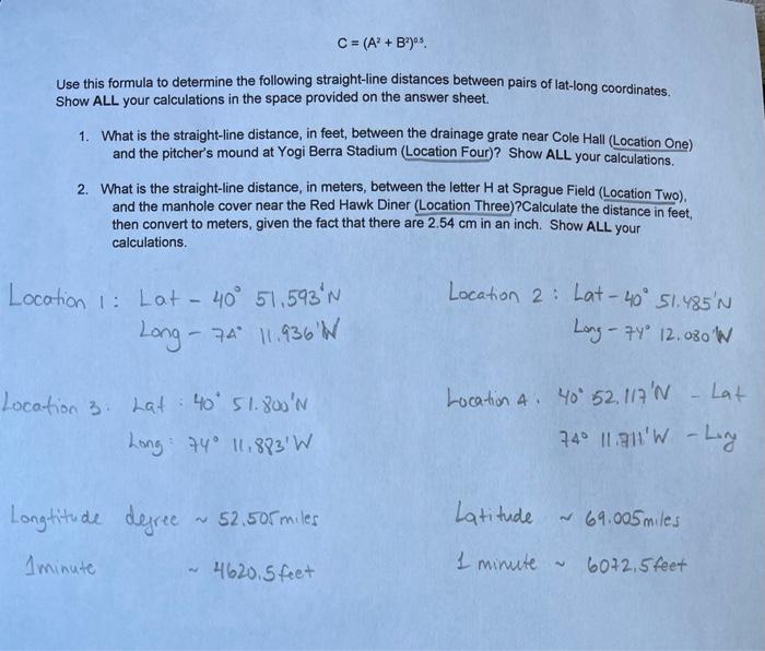 Solved C=(A2+B2)0.5. Use this formula to determine the | Chegg.com