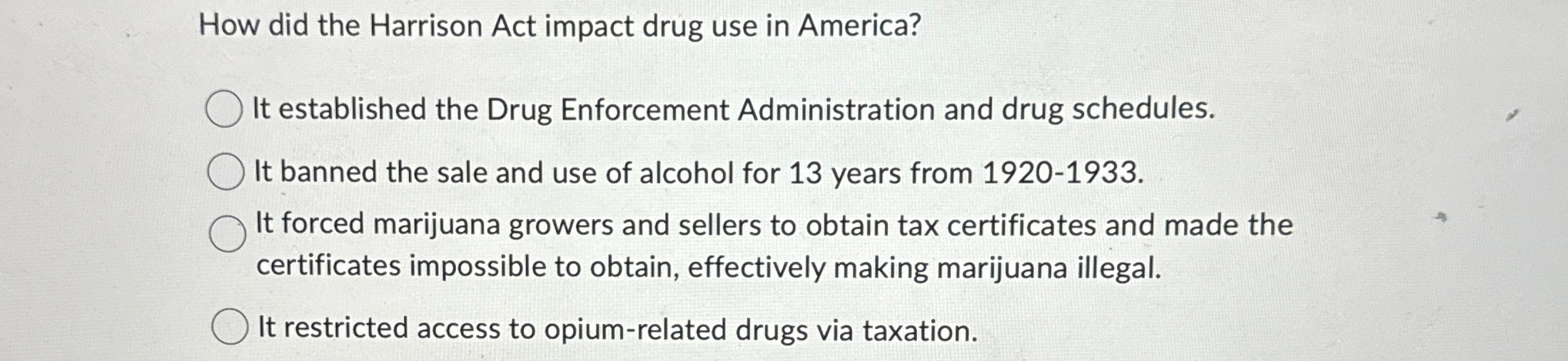Solved How did the Harrison Act impact drug use in | Chegg.com