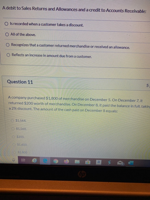 Solved A debit to Sales Returns and Allowances and a credit | Chegg.com