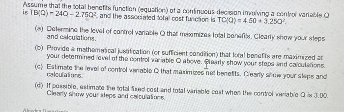 Solved Assume that the total benefits function (equation) of | Chegg.com