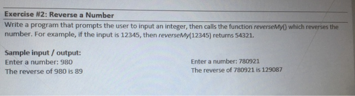 Solved Exercise #2: Reverse a Number Write a program that | Chegg.com