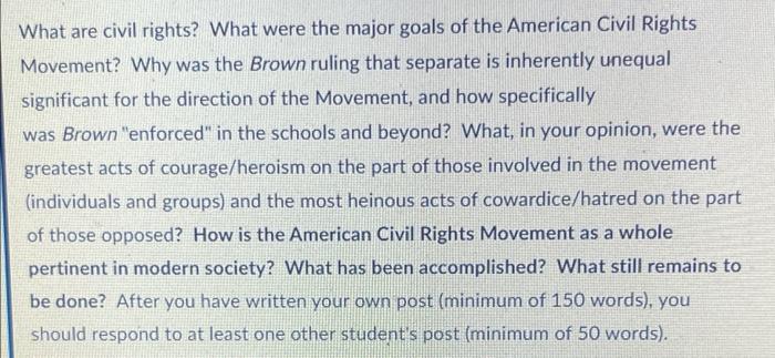 What are civil rights? What were the major goals of | Chegg.com