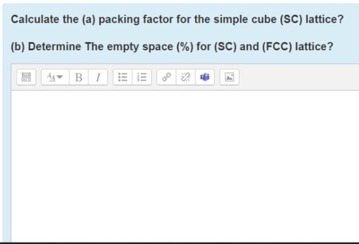 Solved Calculate the (a) packing factor for the simple cube | Chegg.com