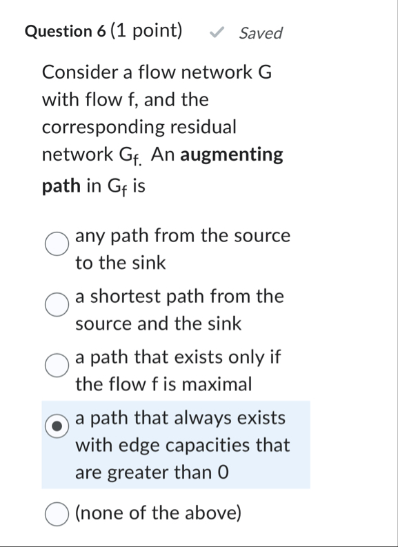 Solved Question 6 (1 ﻿point) ﻿SavedConsider a flow network | Chegg.com