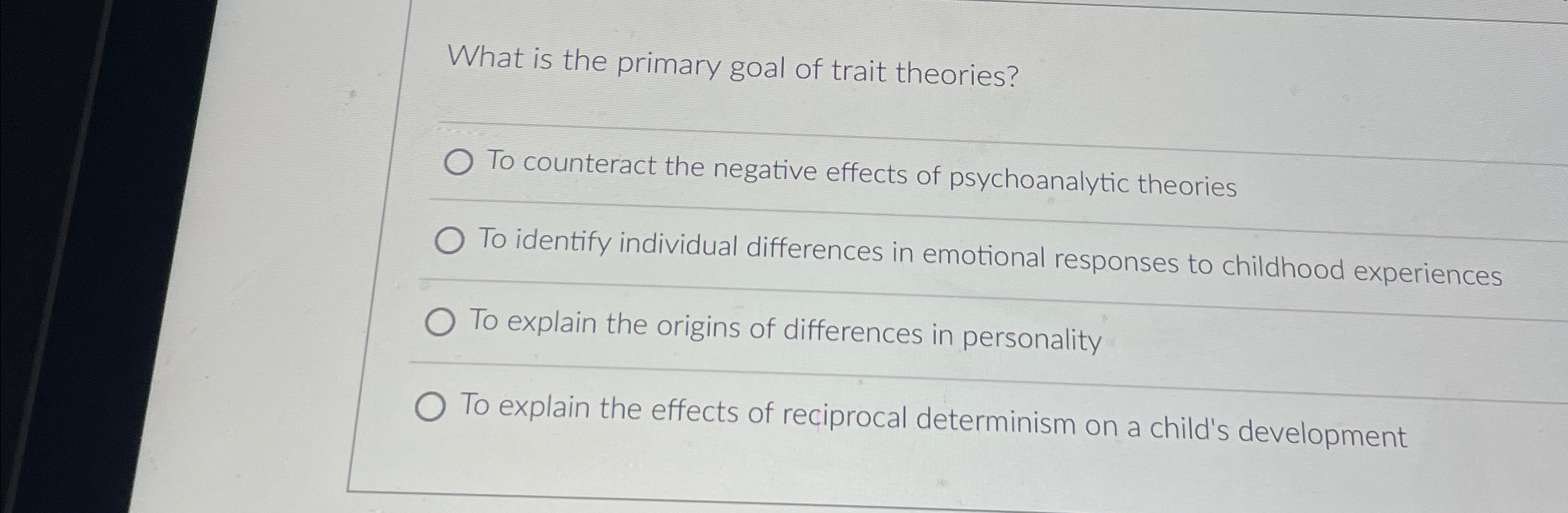 Solved What is the primary goal of trait theories?To | Chegg.com