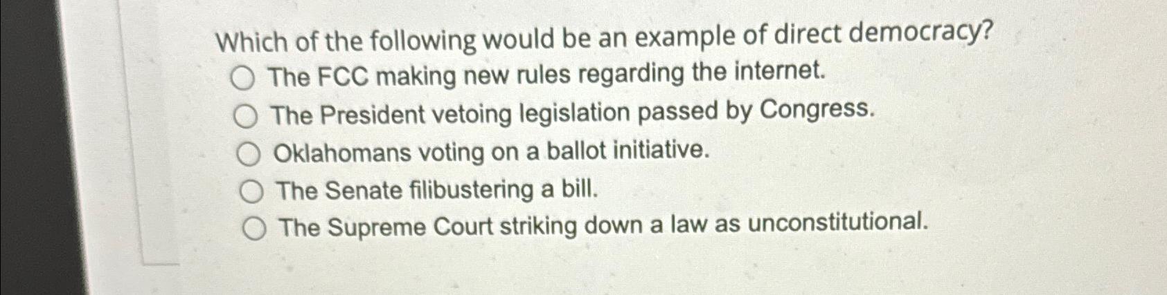 Solved Which of the following would be an example of direct | Chegg.com