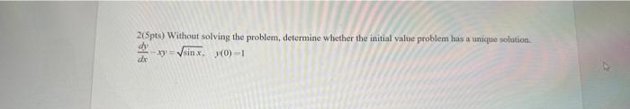Solved 2(5pts) Without solving the problem, determine | Chegg.com
