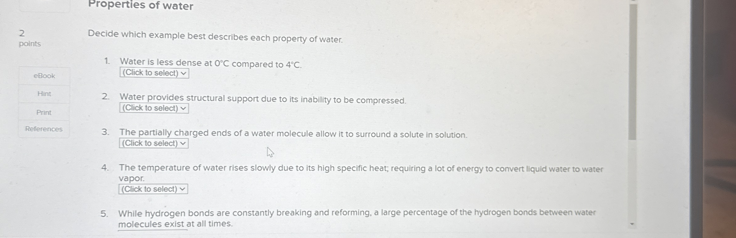 Solved Properties of water2 ﻿pointsDecide which example best | Chegg.com