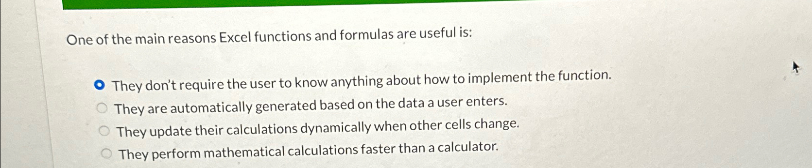 Solved One of the main reasons Excel functions and formulas | Chegg.com Solved One of the main reasons Excel functions and formulas | Chegg.com