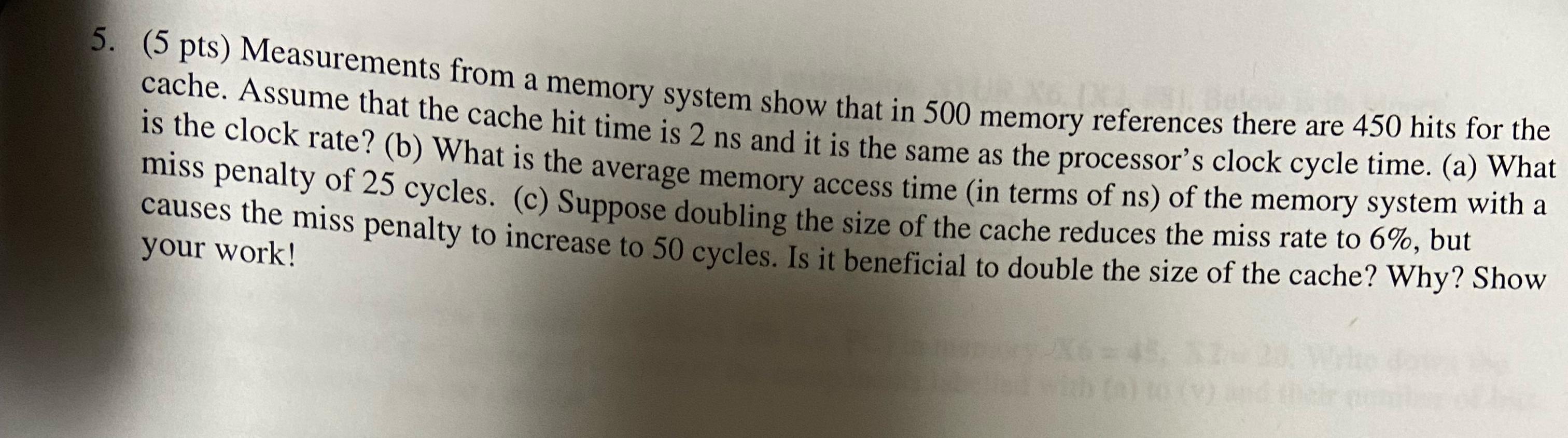 Solved ( 5 ﻿pts) ﻿Measurements from a memory system show | Chegg.com