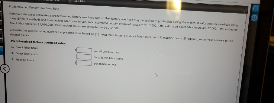 Solved Calculator Predetermined Factory Overhead Rate | Chegg.com
